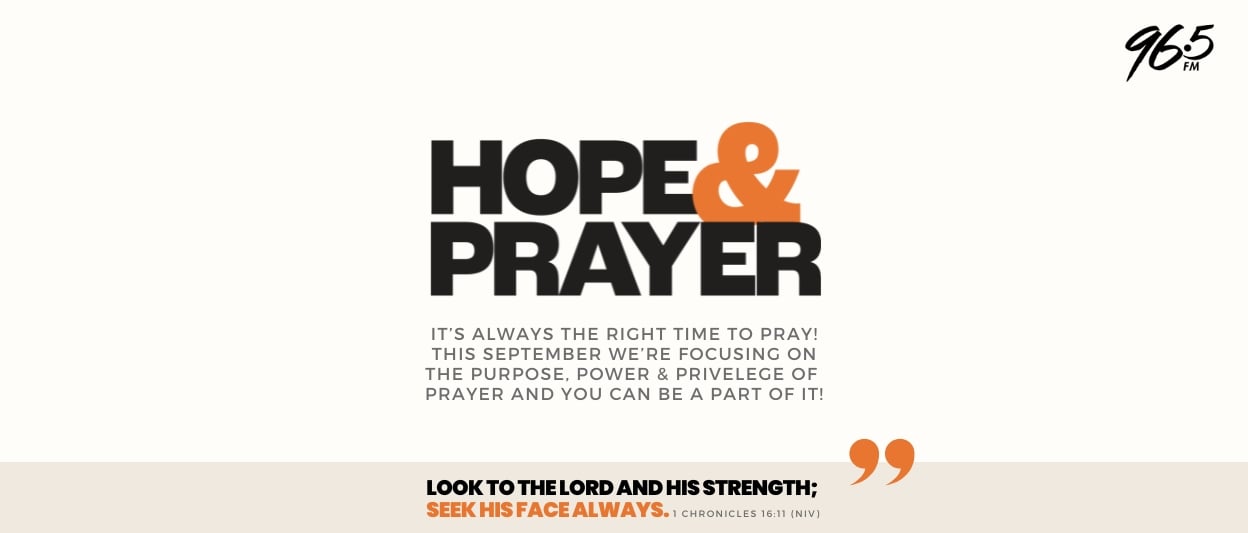 Hope and Prayer Month – Growing Together in Prayer - 96five